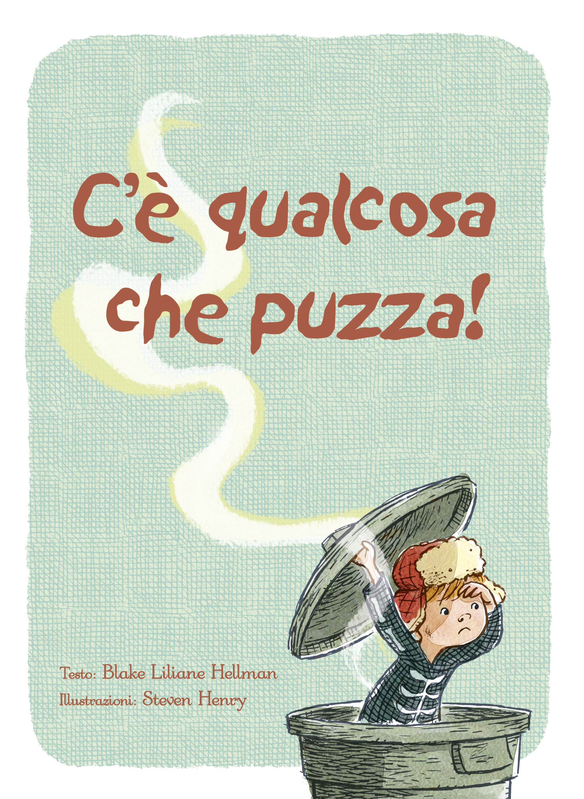 C'è qualcosa che puzza! | Picarona | Libri per Bambini